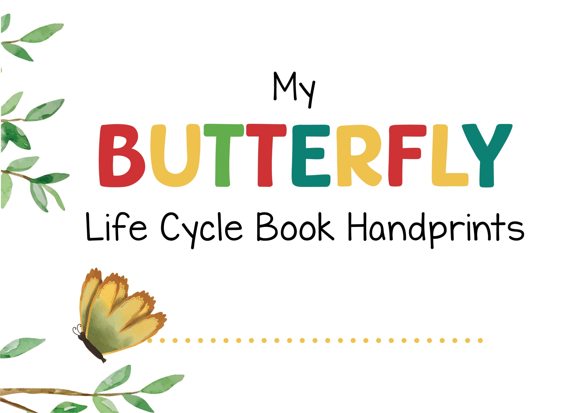 Butterfly Life Cycle Handprint and Fingerprint Art – 24hourprintables.com