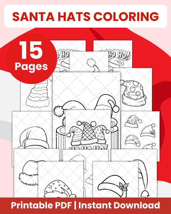 Santa Hats Coloring Pages - 15 Pages – 24hourprintables.com