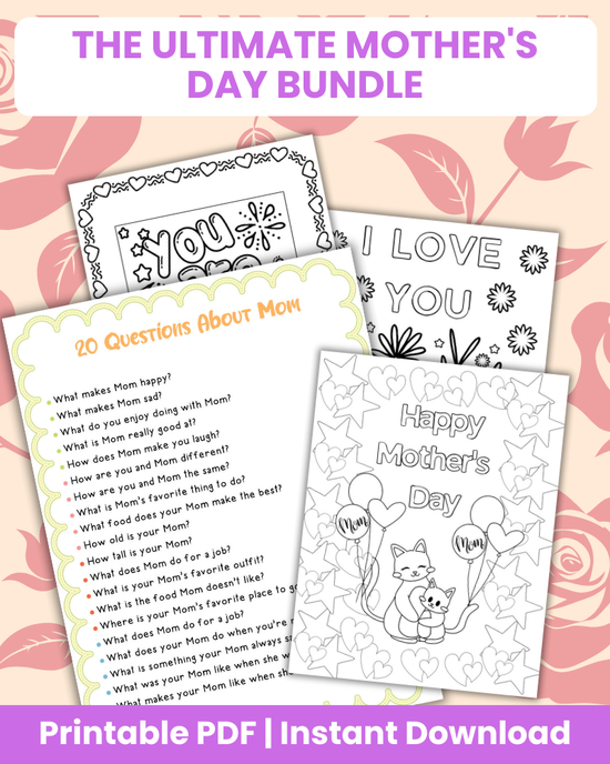 The Ultimate Mother's Day Bundle (33+ Pages) – 24hourprintables.com