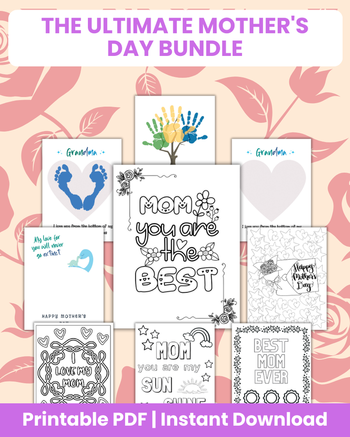 The Ultimate Mother's Day Bundle (33+ Pages) – 24hourprintables.com
